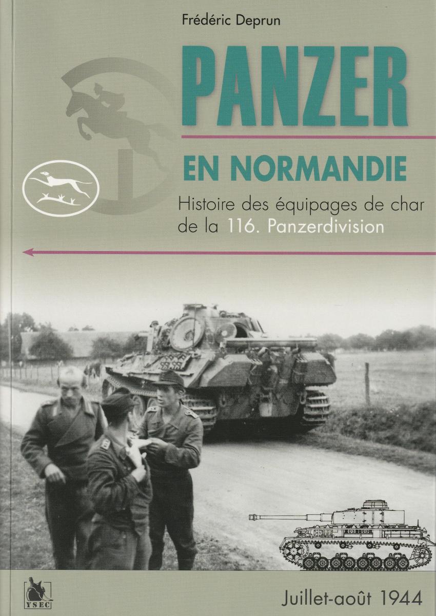 Panzer en Normandie, histoire des équipages de char de la 116. Panzer ...